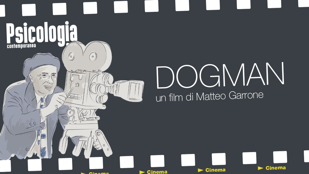 Recensione "Dogman". Un film di Matteo Garrone | Psicologia Contemporanea